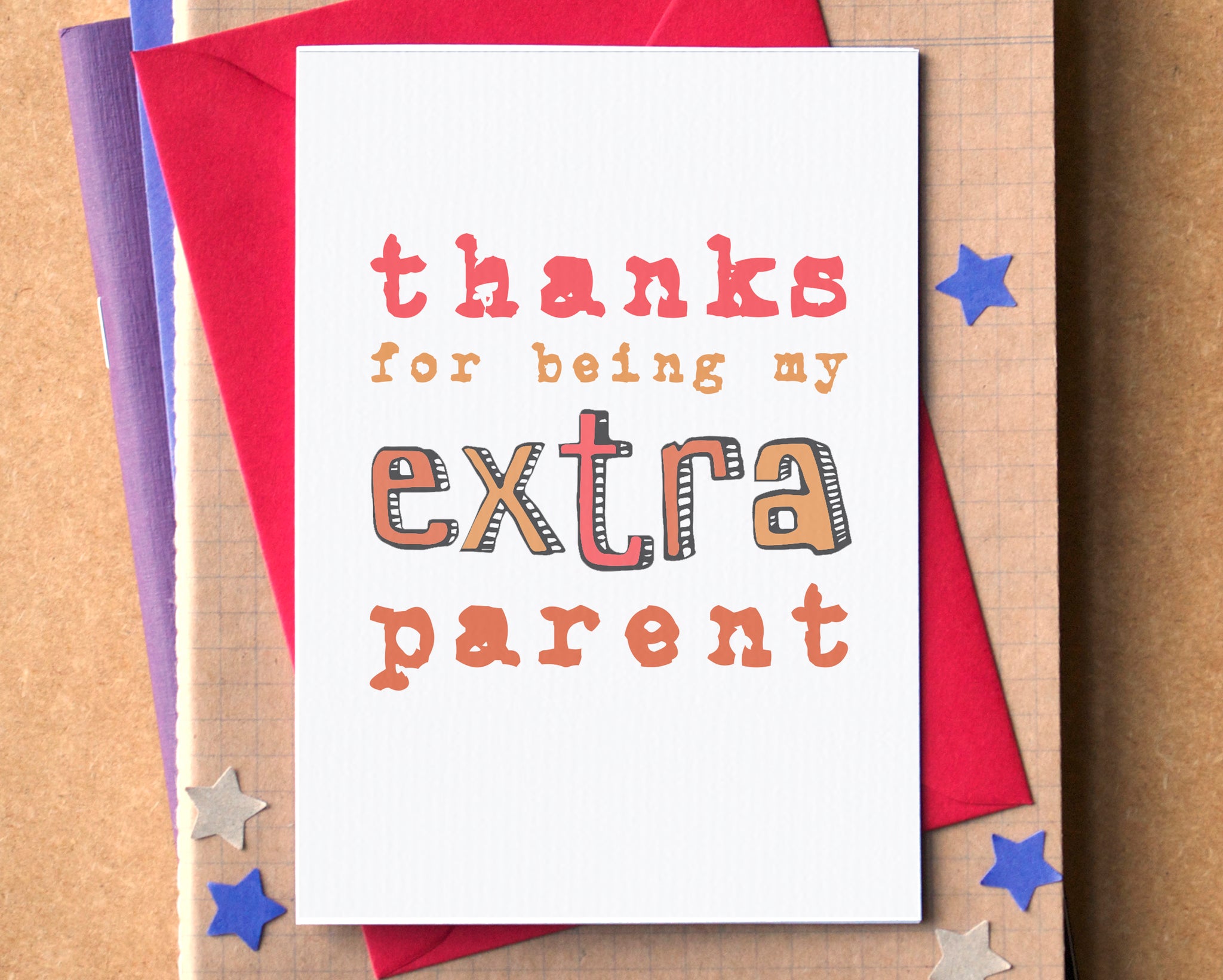 Thank You for Being My Extra Parent Card – BeckaGriffin